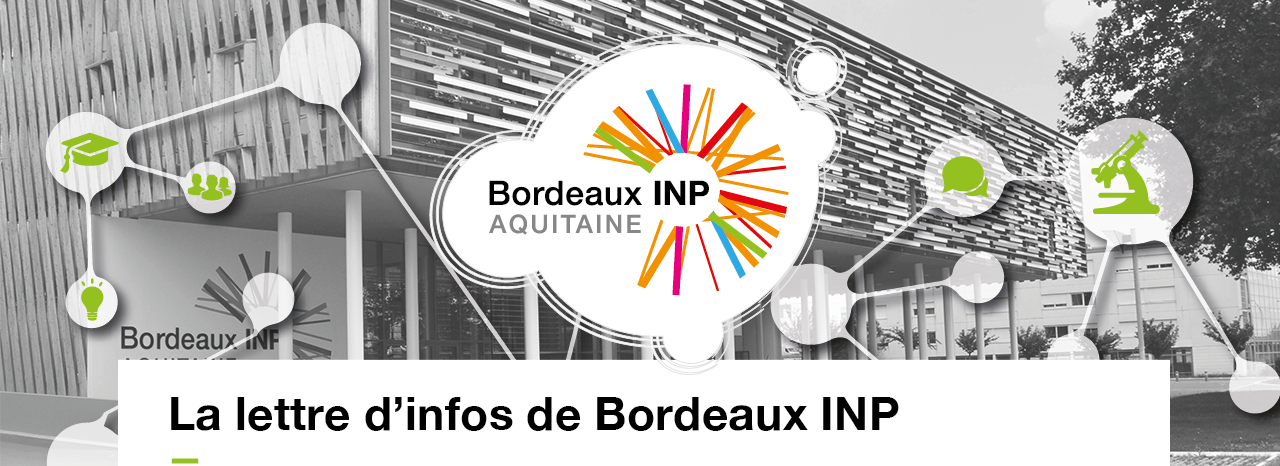 Inscription à la Lettre d'infos de Bordeaux INP | ENSTBB